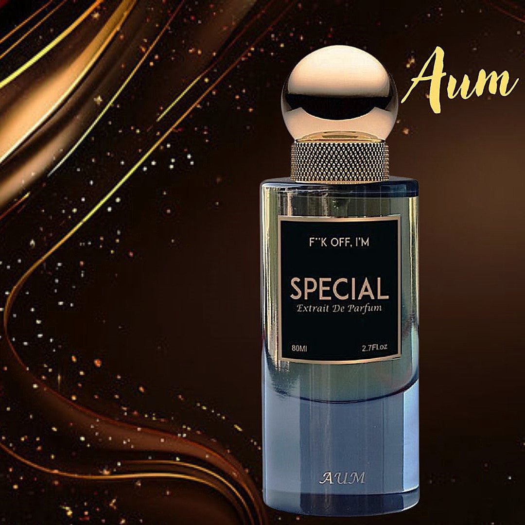 F**k Off, I'm SPECIAL Extrait de Parfum AUM 80ml — Arabic Parfums